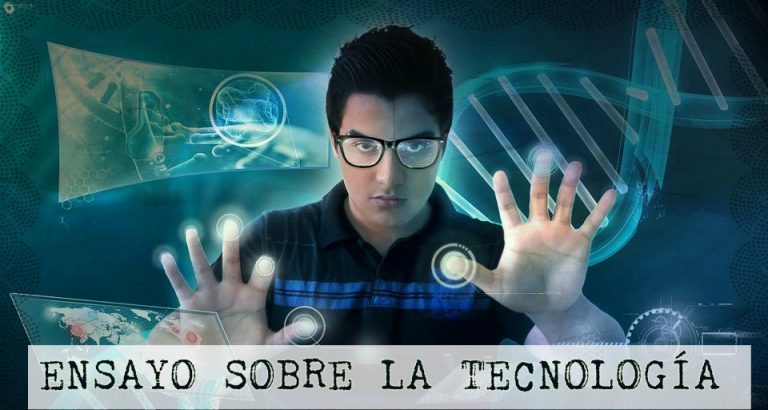 Ensayo sobre la tecnología - Ensayos Cortos